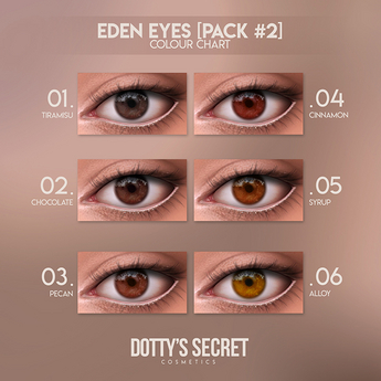 Second Life Marketplace - Dotty's Secret - Eden Eyes [PACK #2]